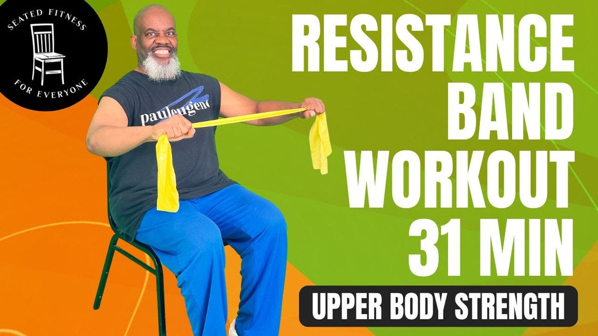 SEATED RESISTANCE BAND WORKOUT Tone & Strengthen Your Upper Body – pauleugenevideos